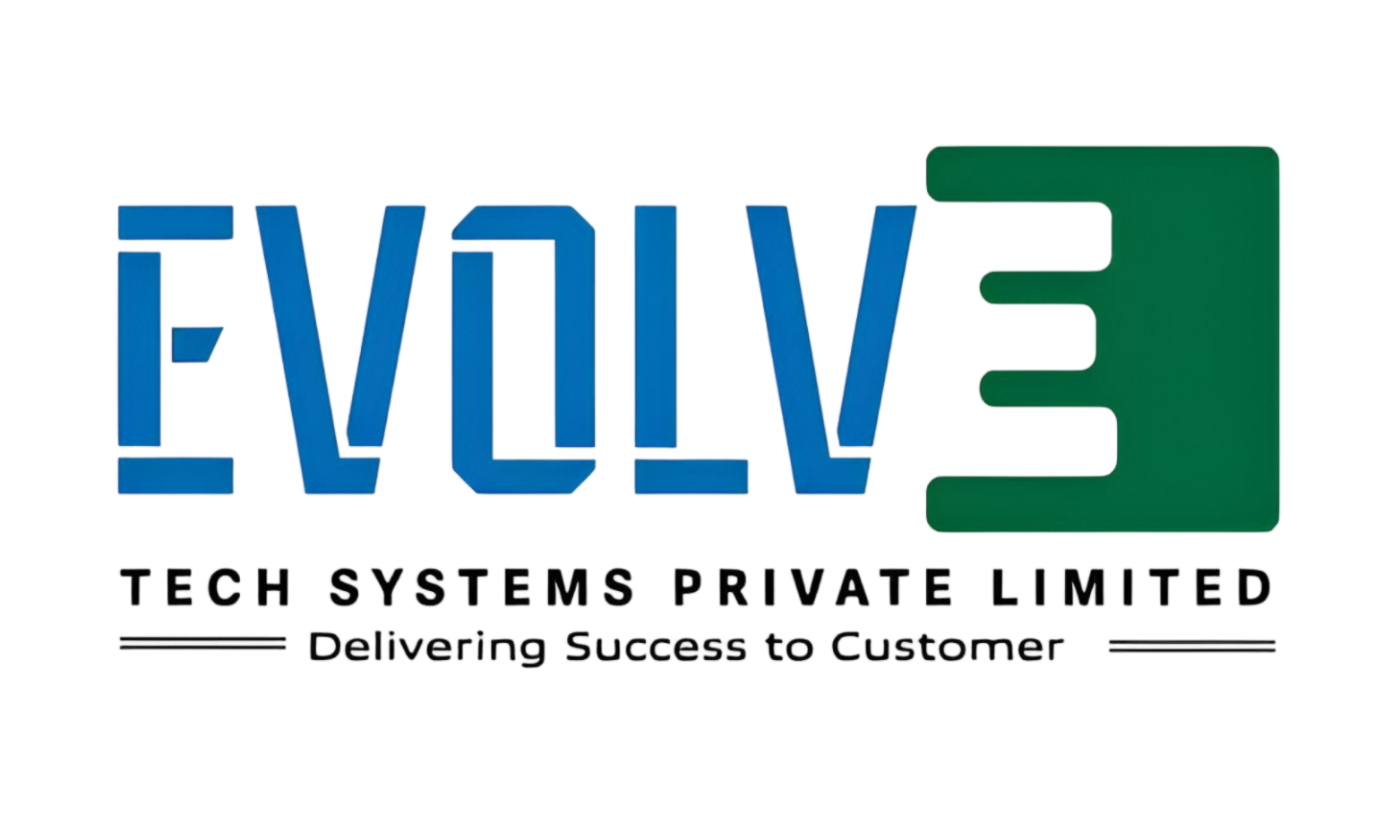 Evolve Tech Systems | Delivering Success to Customer